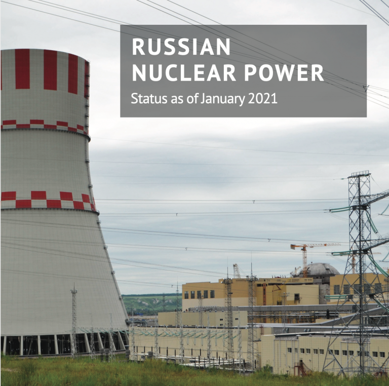 Russian Nuclear Power, status as of January, 2021 - Bellona.org